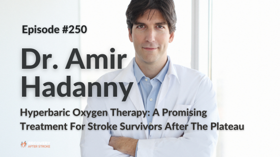 Hyperbaric Oxygen Therapy - Dr. Amir Hadanny - Recovery After Stroke